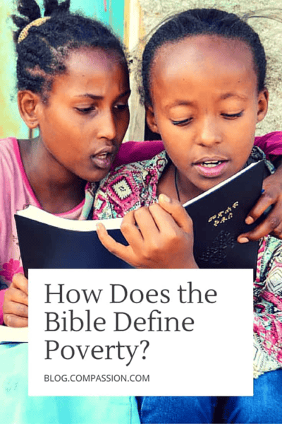 Poverty in the Bible: The Definition of Poverty